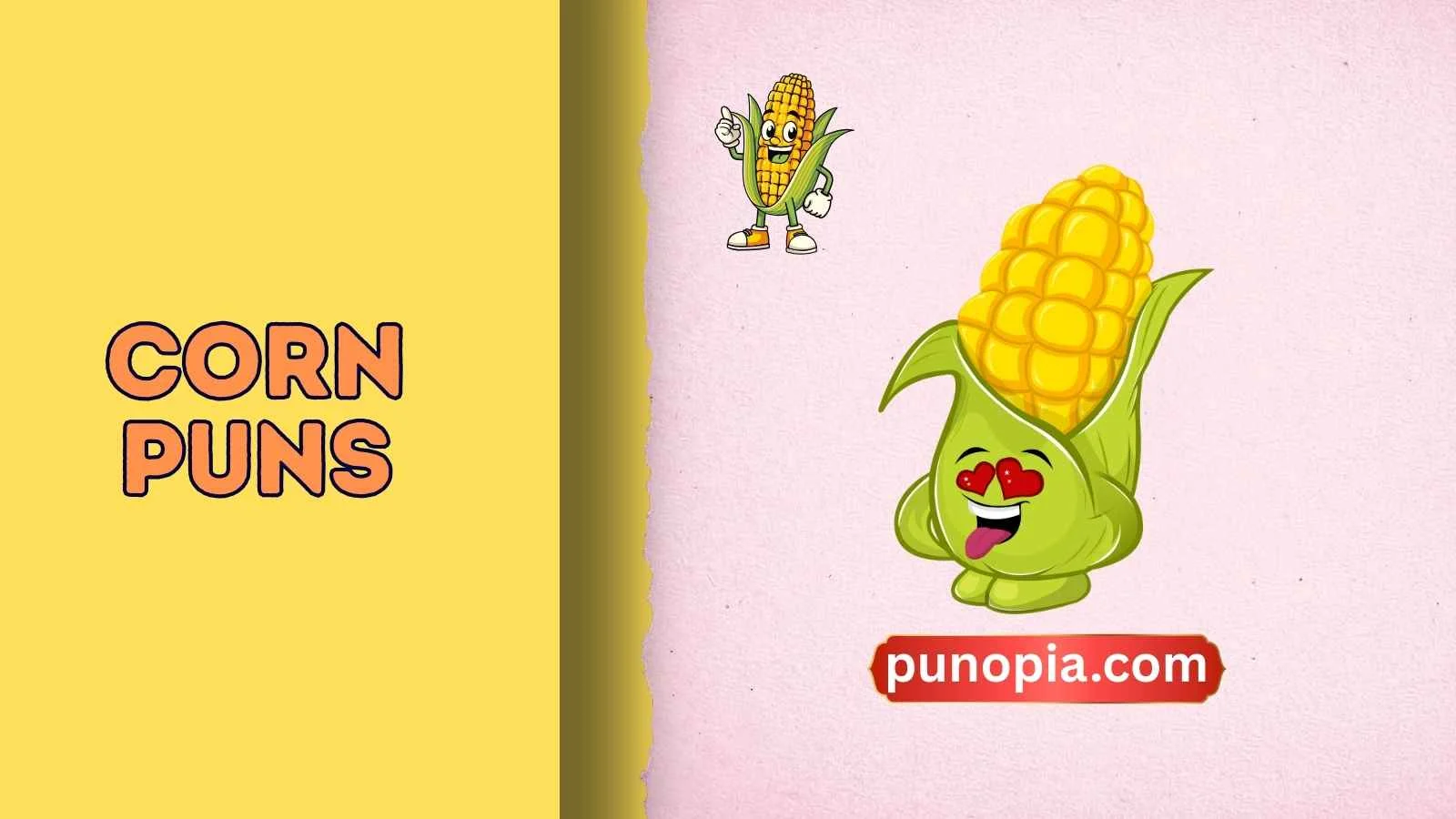 225+Corn Puns That Will Make You Laugh hard 2026 - punopia.com