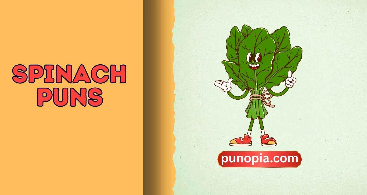 225+ Spinach Puns That Will Make You Laugh Instantly 2026 - punopia.com